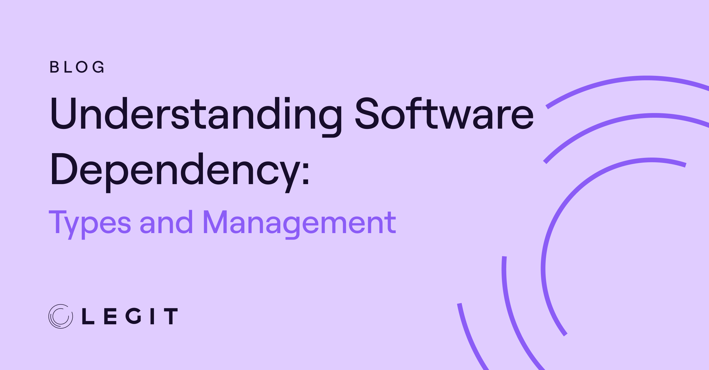 Understanding Software Dependency: Types and Management