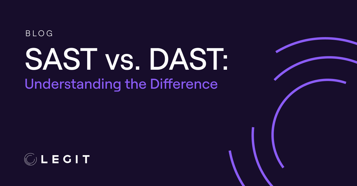 SAST vs. DAST: Understanding the Difference