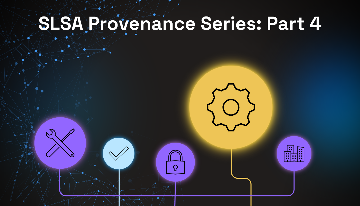 SLSA Provenance Blog Series, Part 4: Implementation Challenges for SLSA ...